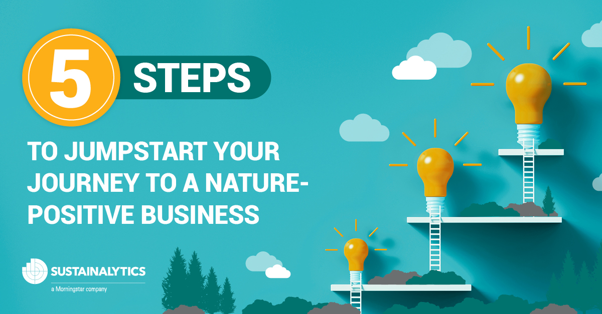 Checklist: 5 Steps to Jumpstart Your Journey to a Nature-Positive Business