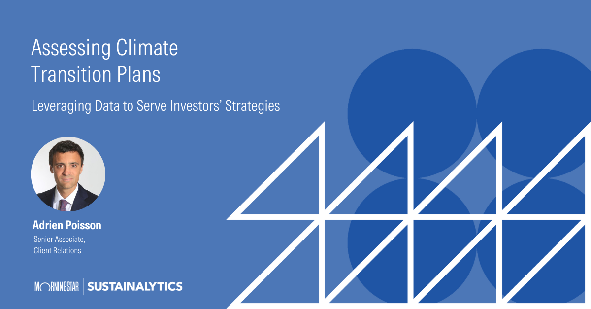 Assessing Climate Transition Plans: Leveraging Data to Serve Investors ...