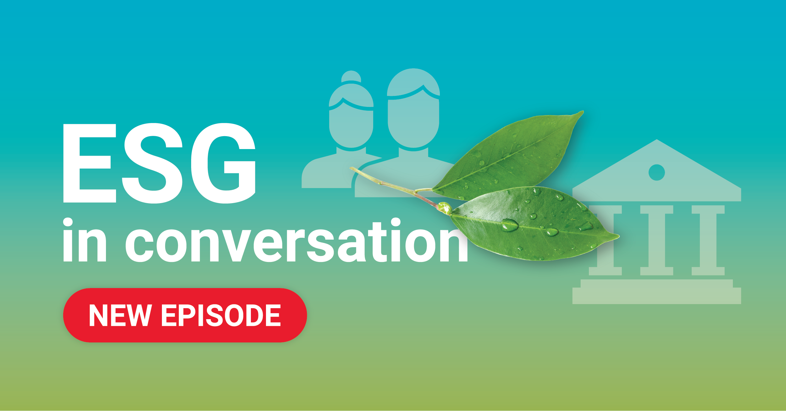 ESG in Conversation: A Look Ahead at 2025 and Beyond